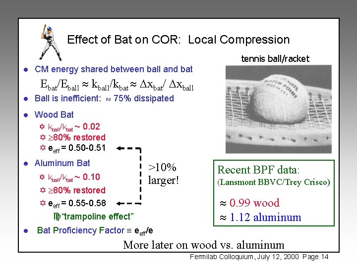 REFERENCES l The Physics of Baseball Robert K