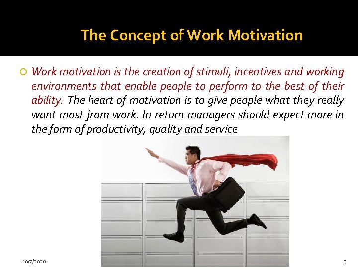 Week 6 Work Motivation MGT 30525 ORGANIZATIONAL BEHAVIOR