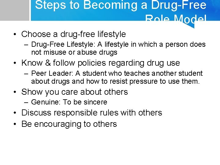 Lesson 41 Resisting Pressure to Abuse Drugs Objectives