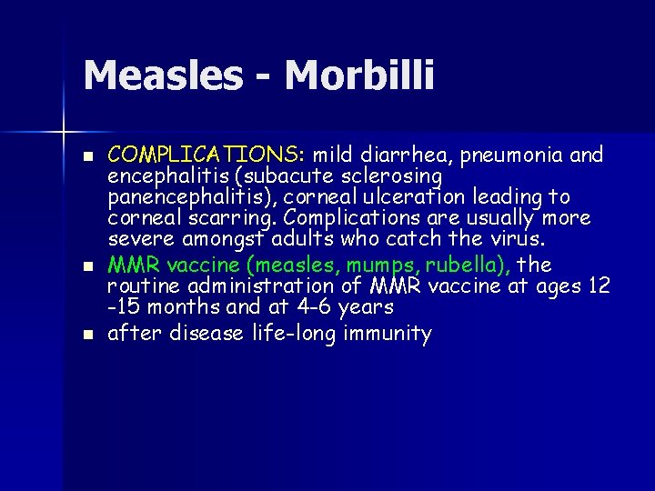 I Manifestation of bacterial and viral diseases in