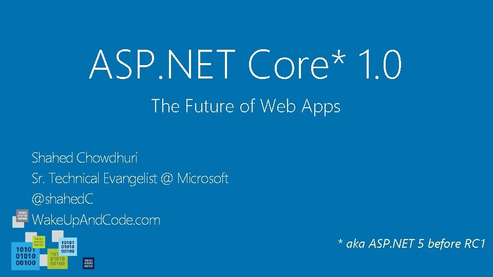 ASP NET Core 1 0 The Future of