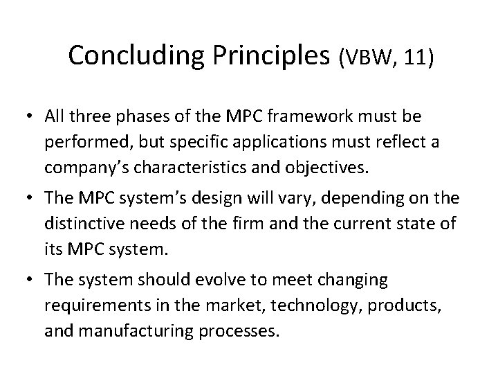 Introduction Overview of Manufacturing Planning Control MPC System