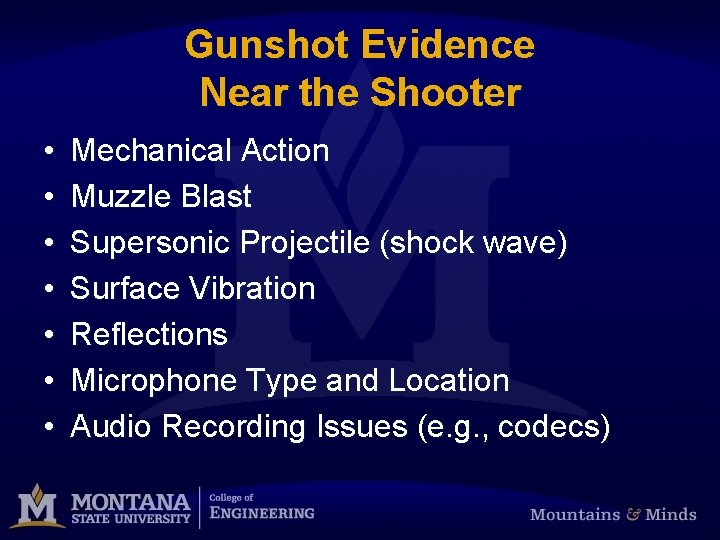 Deciphering Gunshot Recordings Robert C Maher and Steven