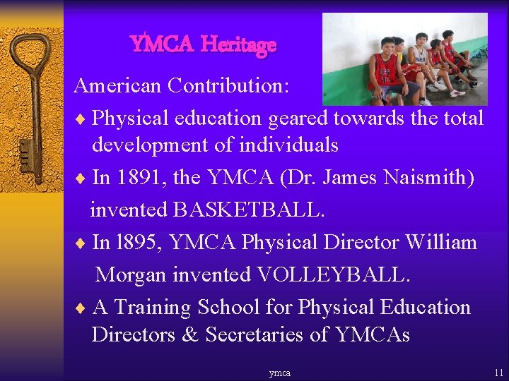 YMCA Basic Historical Perspective HERITAGE MISSION Yuan Robles