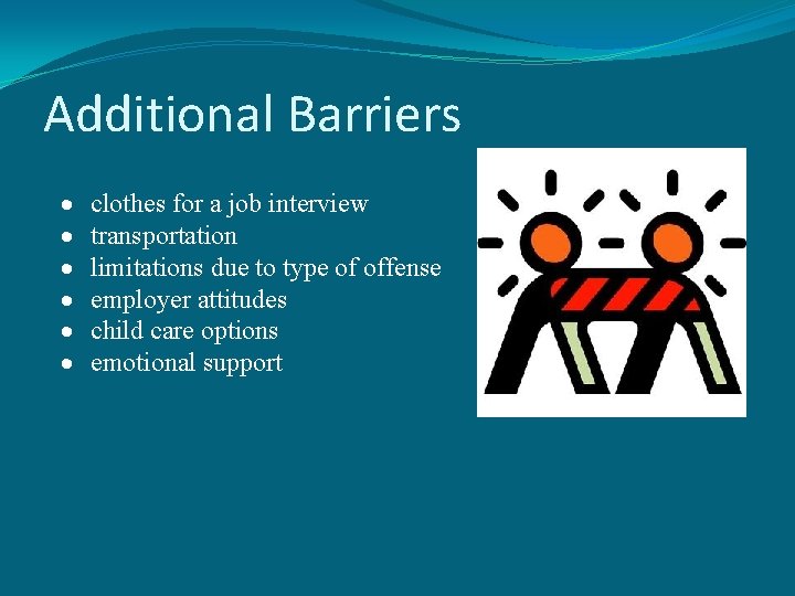 Overcoming Barriers to Successful Reentry This Power Point