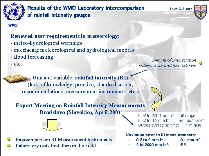 Results of the WMO Laboratory Intercomparison of rainfall