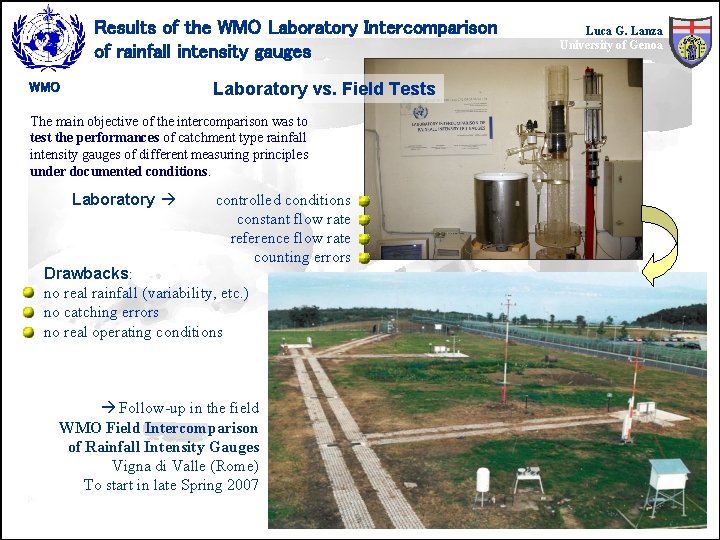Results of the WMO Laboratory Intercomparison of rainfall