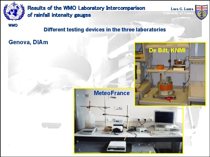 Results of the WMO Laboratory Intercomparison of rainfall