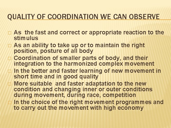 Lesson 8 Coordinative abilities THEORY OF SPORT TRAINING