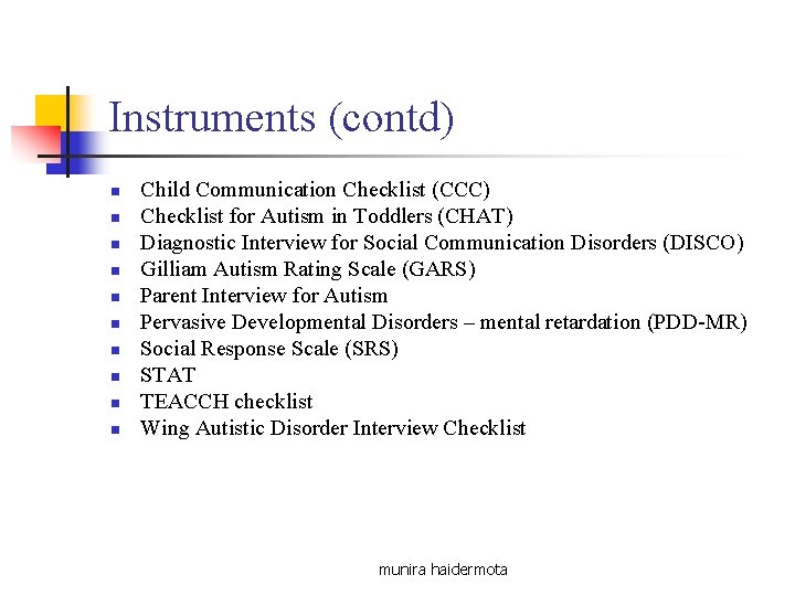 Assessments for Autistic Spectrum Disorder The Psychologists Role