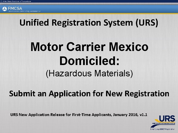 Unified Registration System URS Motor Carrier Mexico Domiciled