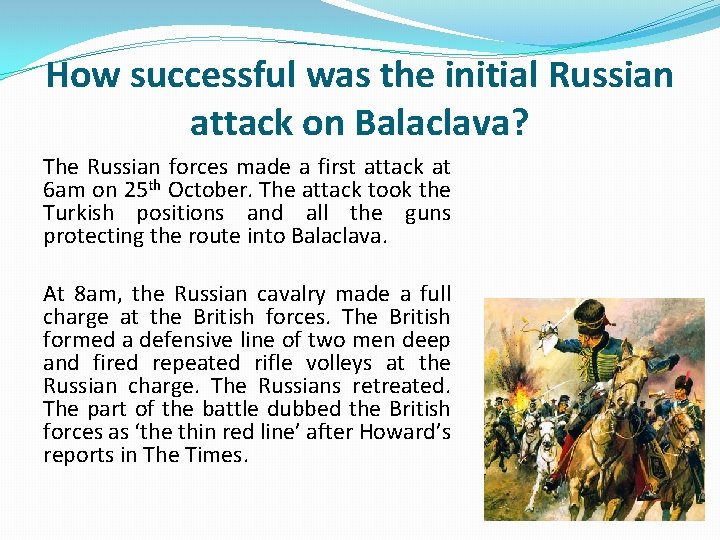 How far did the Battle of Balaclava in