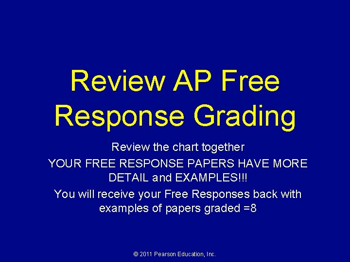 Review AP Free Response Grading Review the chart