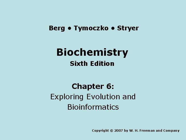 Berg Tymoczko Stryer Biochemistry Sixth Edition Chapter 6