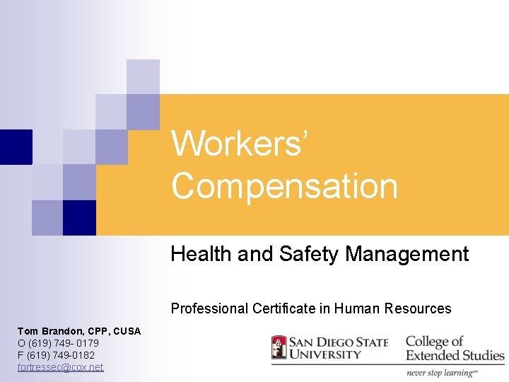 Workers Compensation Health and Safety Management Professional Certificate