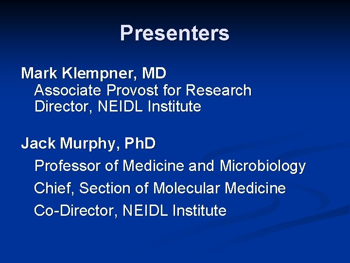 National Emerging Infectious Diseases Laboratories What will be