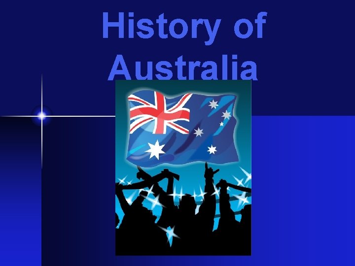 History of Australia Unit 10 Notes European Exploration