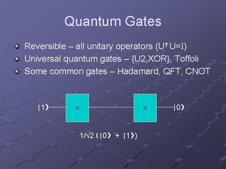 Overview A Quantum Computation Simulation Language Anomaly Detection