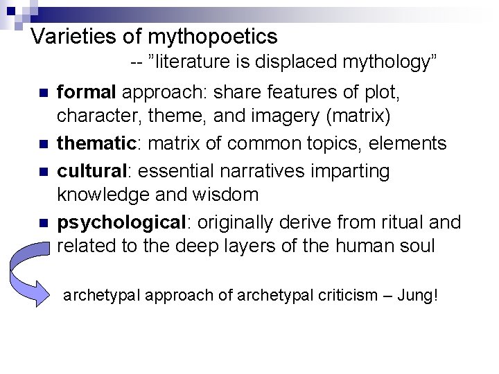 ENGLISH LITERARY CRITICISM AND THEORY LECTURE 7 MYTH