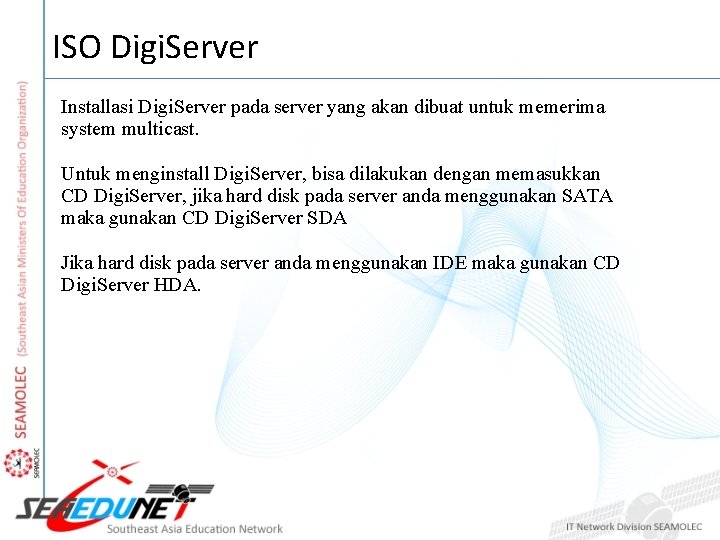 Penjelasan Digi Server Pengertian Digi Server adalah sebuah