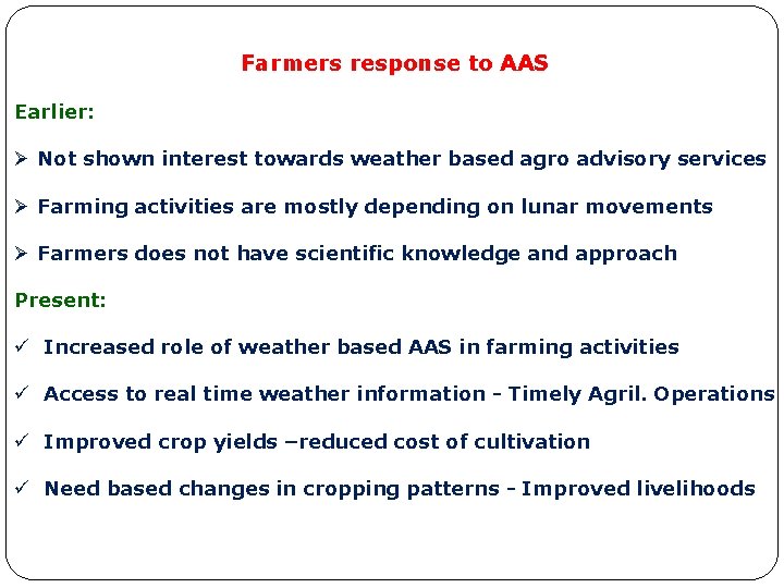 Integrated Agromet Advisory Services A Boon for Farmers