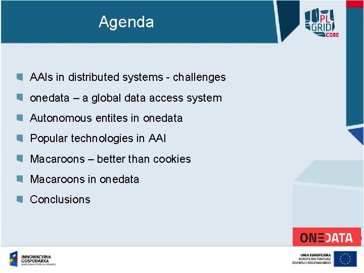 Delegation of authority in distributed data access system