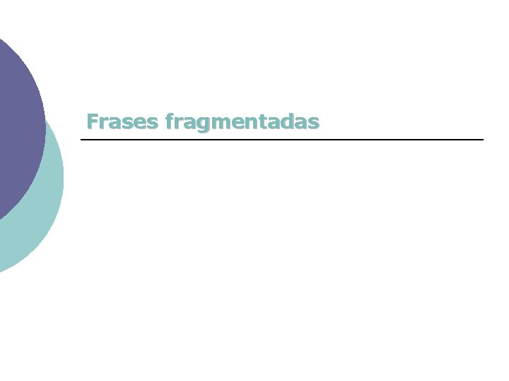 Problemas de construo frasal Cristina Damim Isa Mara