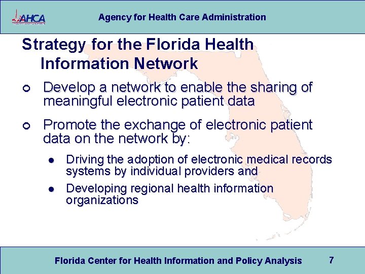 Agency for Health Care Administration Integrating the Florida