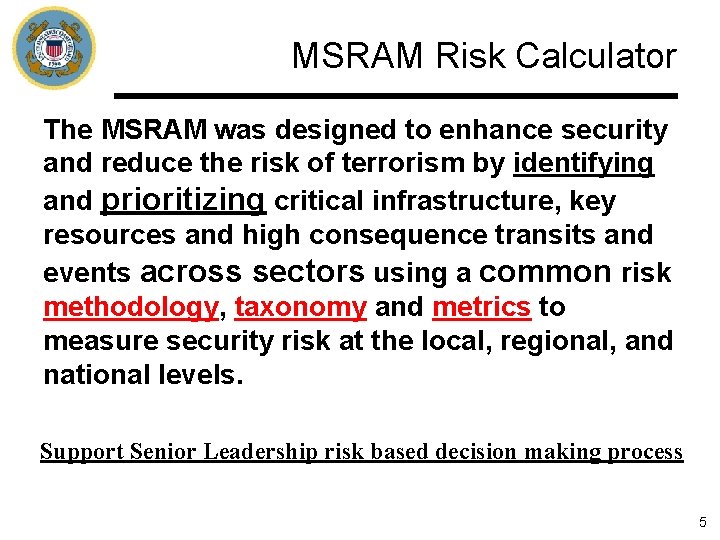 U S Coast Guard Maritime Security Risk Analysis