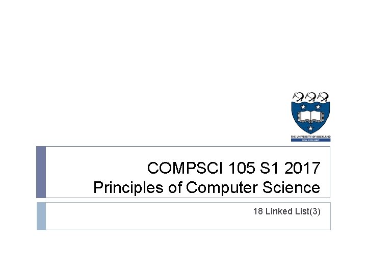 COMPSCI 105 S 1 2017 Principles of Computer