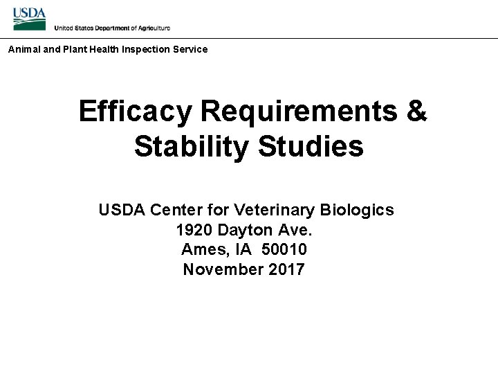Animal and Plant Health Inspection Service Efficacy Requirements