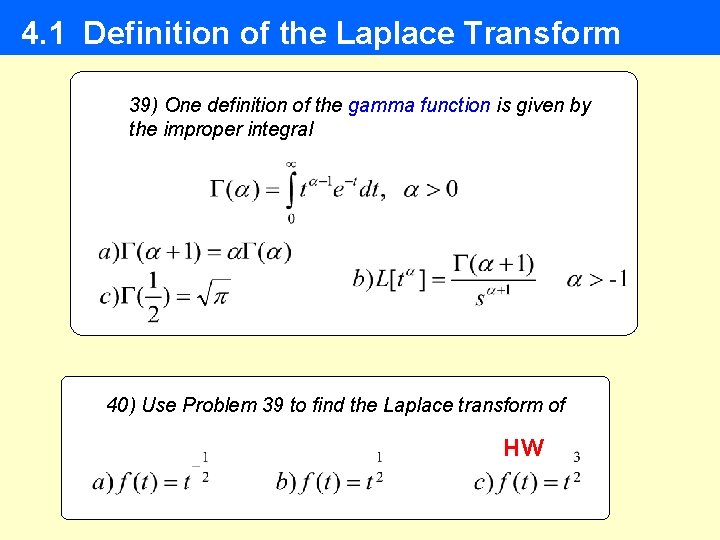 Chapter 4 The Laplace Transform 4 1 4