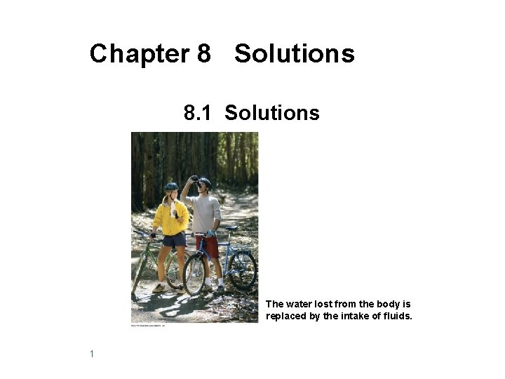Chapter 8 Solutions 8 1 Solutions The water