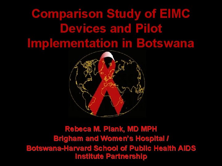 Comparison Study of EIMC Devices and Pilot Implementation