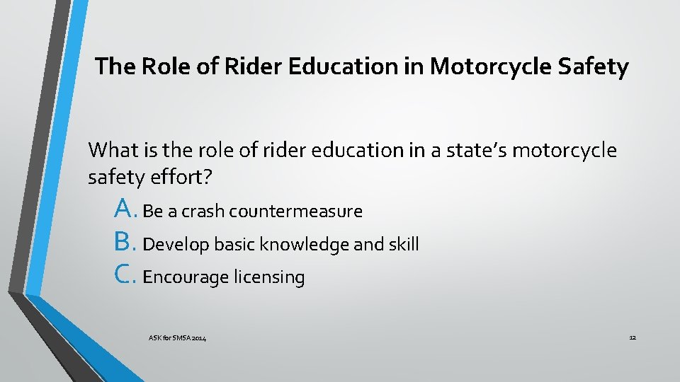 The Role of Rider Education in Motorcycle Safety
