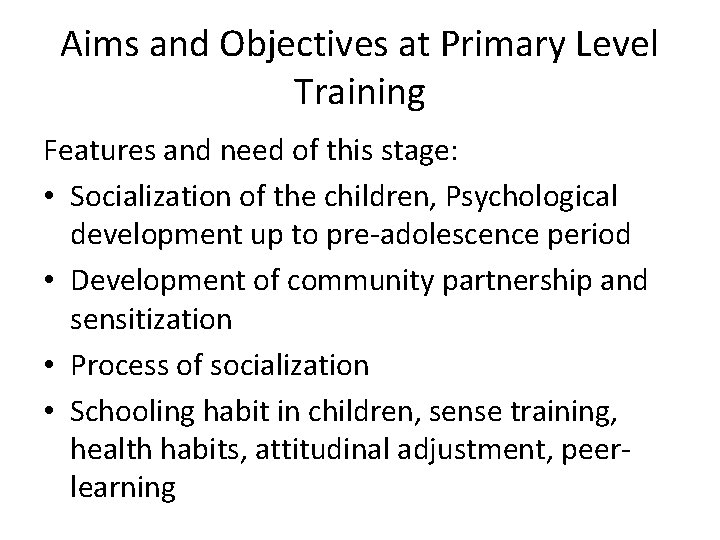 TYPES AND AIMS OF TEACHER TRAINING AND EDUCATION