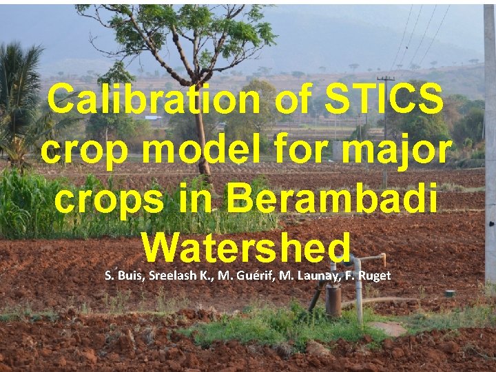 Calibration of STICS crop model for major crops
