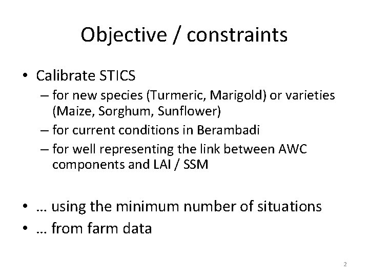 Calibration of STICS crop model for major crops