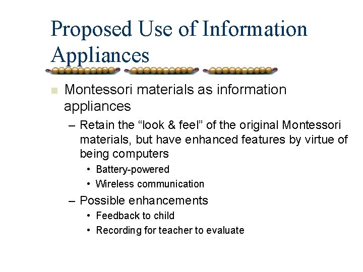 Integration of Computers Into the Montessori Curriculum Davina