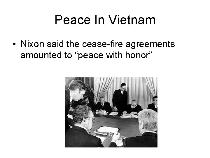 Vietnam War Part IV Peace In Vietnam After