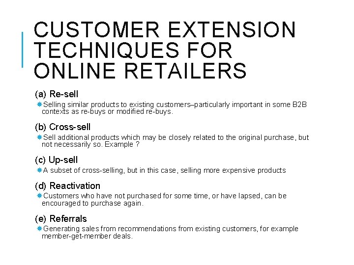 9 CUSTOMER RELATIONSHIP MANAGEMENT ABOUT CRM You have