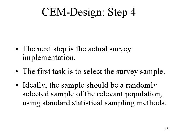 Choice Experiment Method CEM Choice Experiment Method CEM