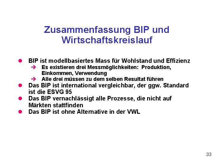 Makrokonomik BIP reale und nominale Masse 23 4