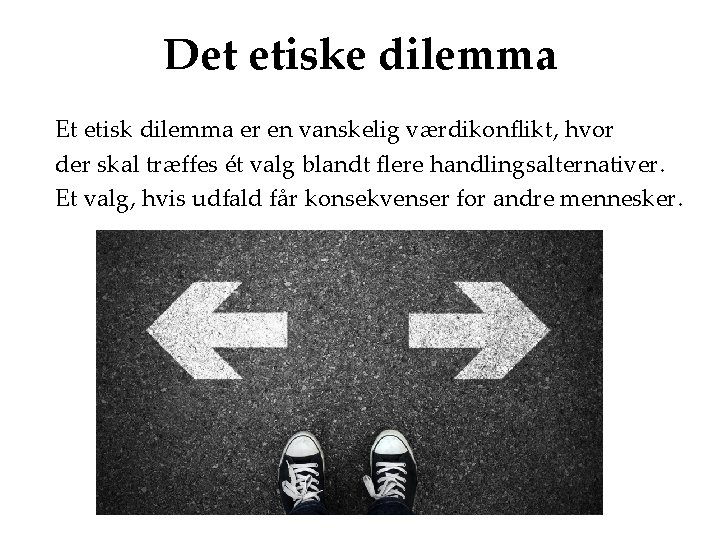 Identificering og hndtering af etiske dilemmaer ved patientinddragelse