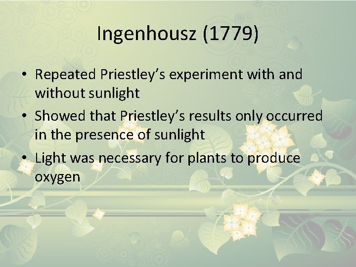 Photosynthesis Early Questions about Plants How does a