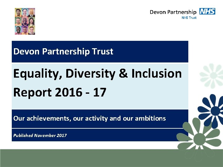 Devon Partnership Trust Equality Diversity Inclusion Report 2016