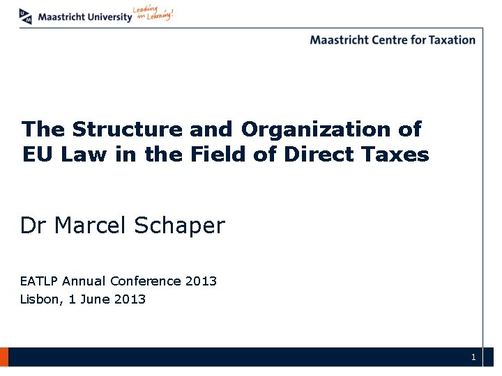 The Structure and Organization of EU Law in
