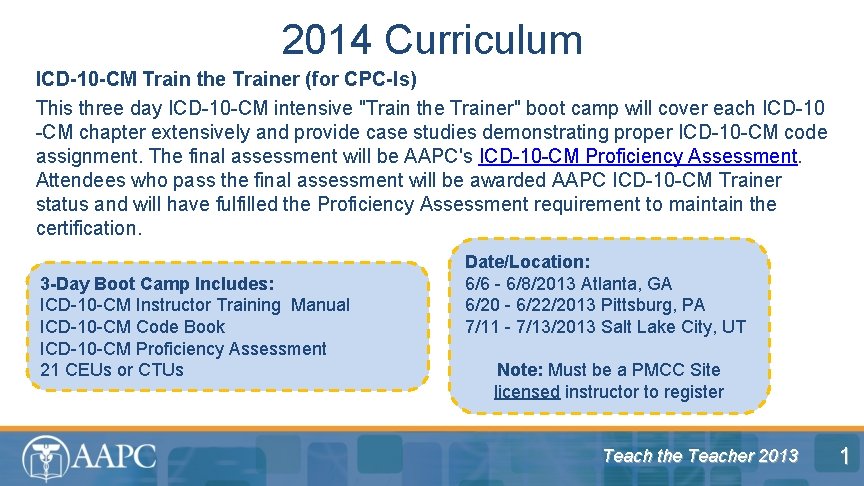 2014 Curriculum ICD10 CM Train the Trainer for