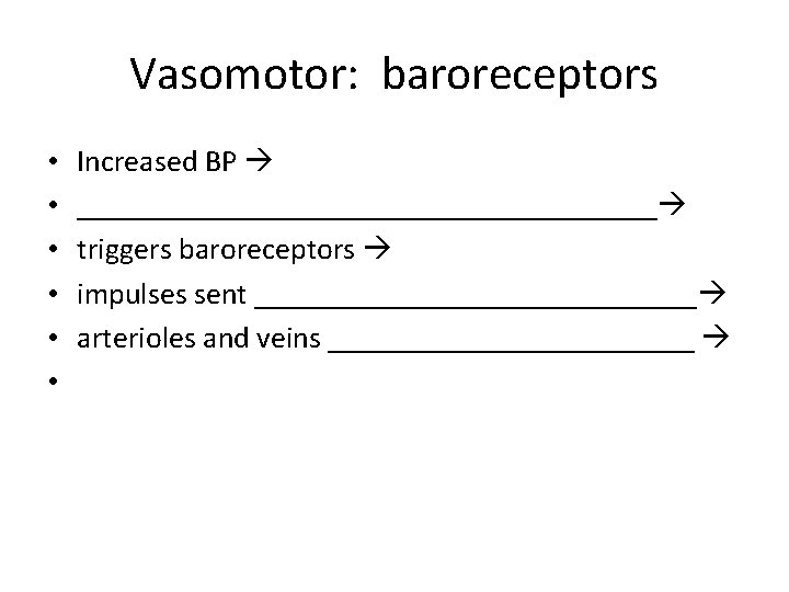 Central Venous Pressure Factors that increase the blood