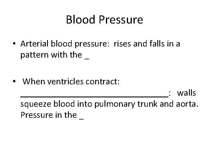 Central Venous Pressure Factors that increase the blood